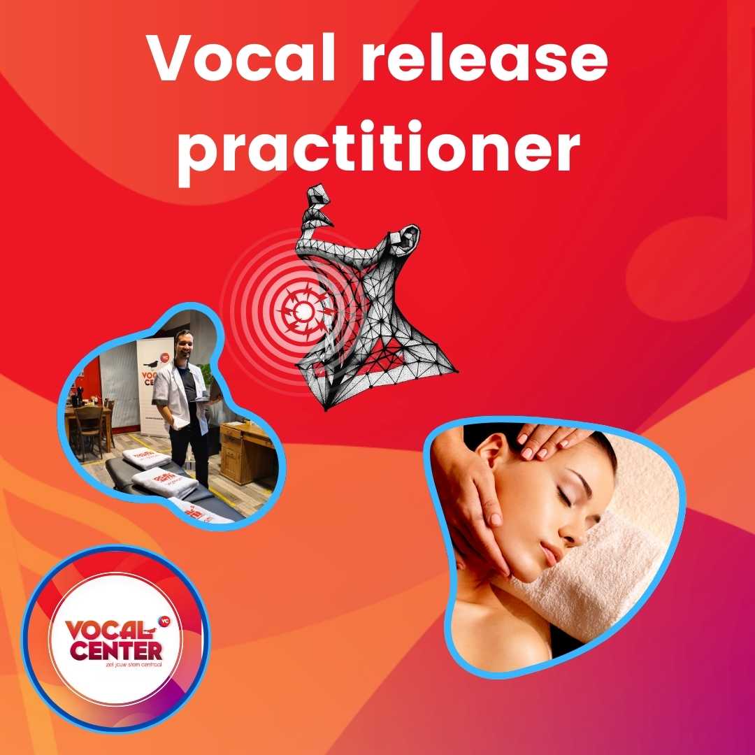 Vocal Release Practitioner - Vocal Center